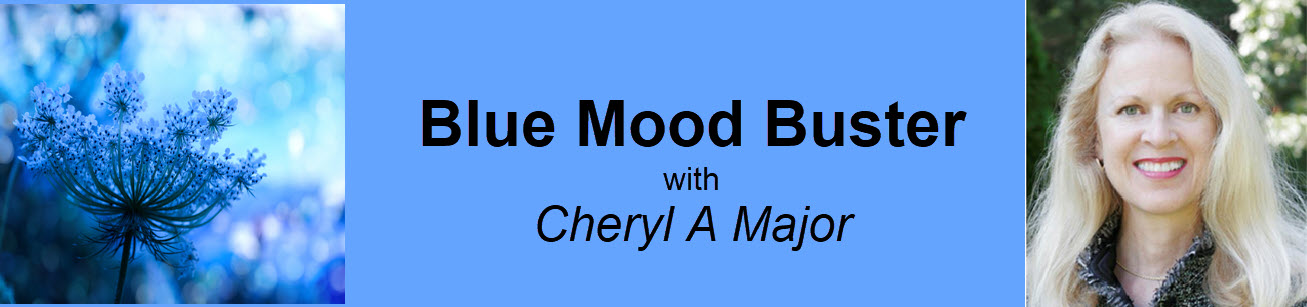 Blue Mood Buster – Chase Those Blues Away!
